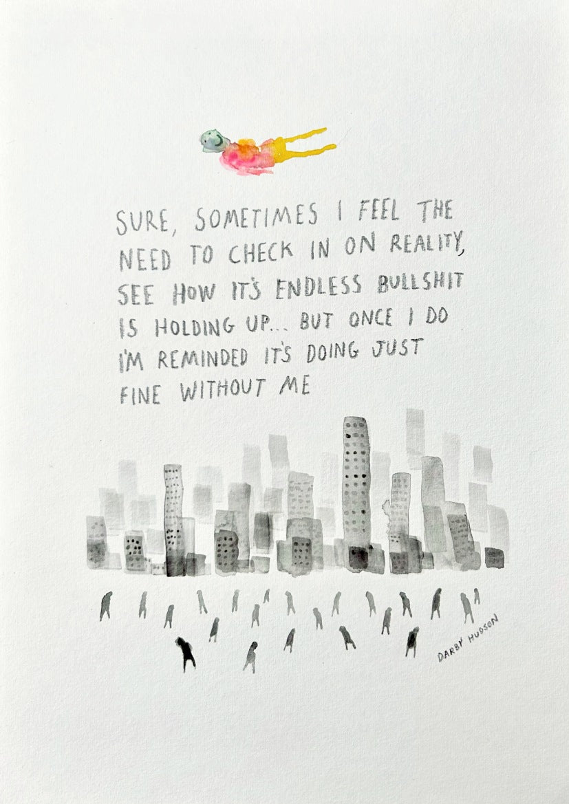 Doing Just Fine - signed print – Darby Hudson